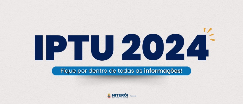 IPTU 2024 | Secretaria da Fazenda de Niterói